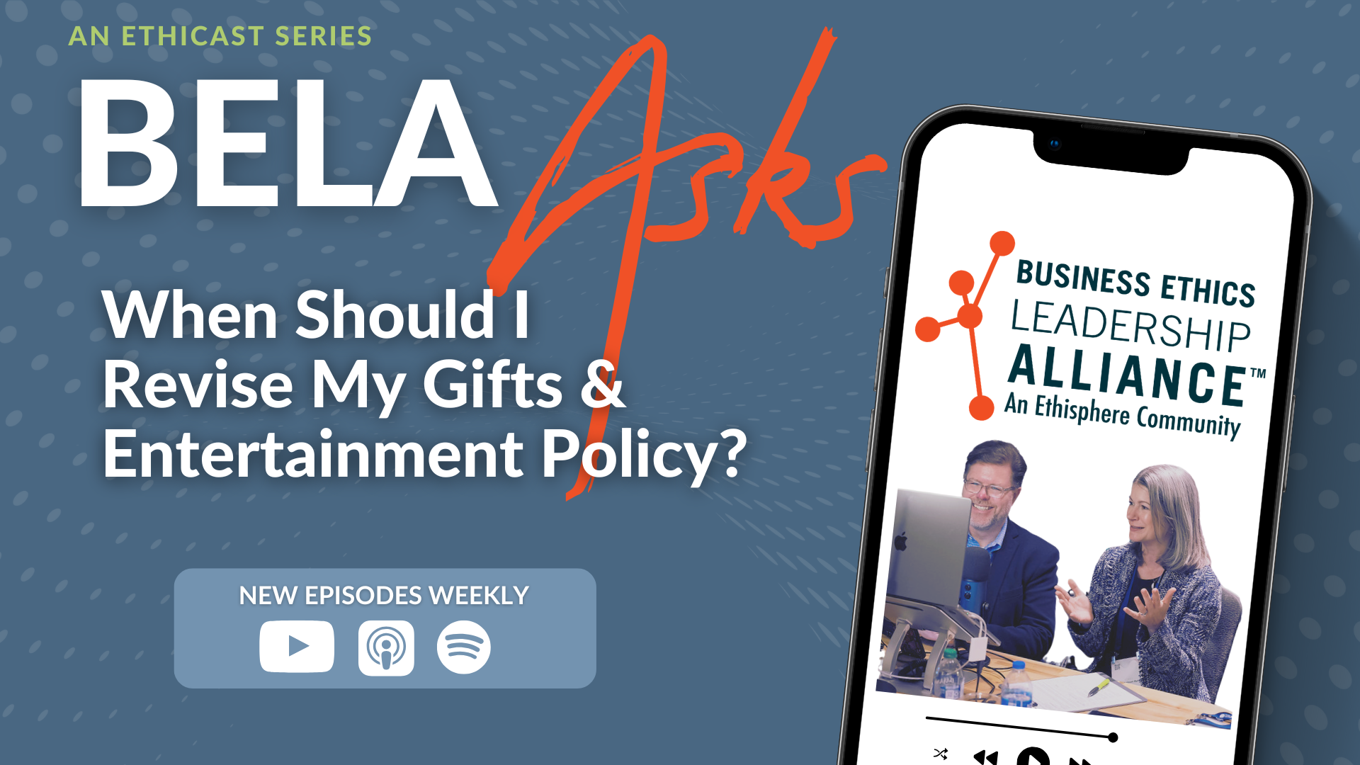 BELA Asks: When Should I Revisit My Gifts & Entertainment Policy ...