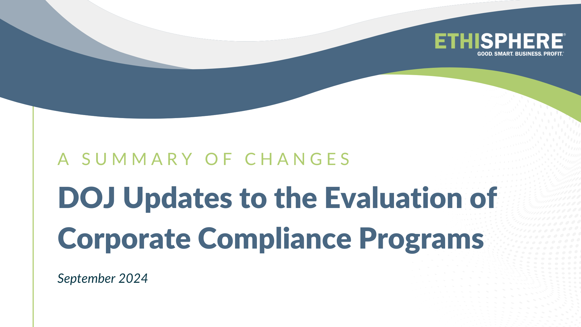 2024 DOJ ECCP Comparison Sheet - Ethisphere | Good. Smart. Business ...