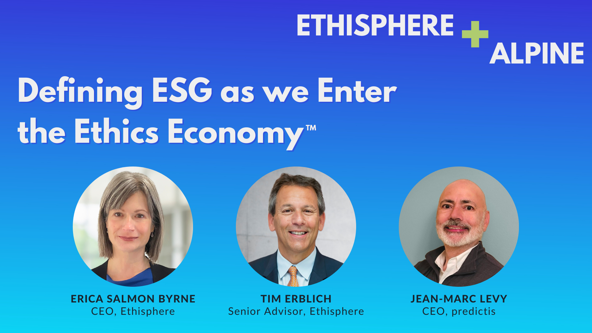 Defining ESG As We Enter the Ethics Economy - Ethisphere | Good. Smart. Business. Profit.®