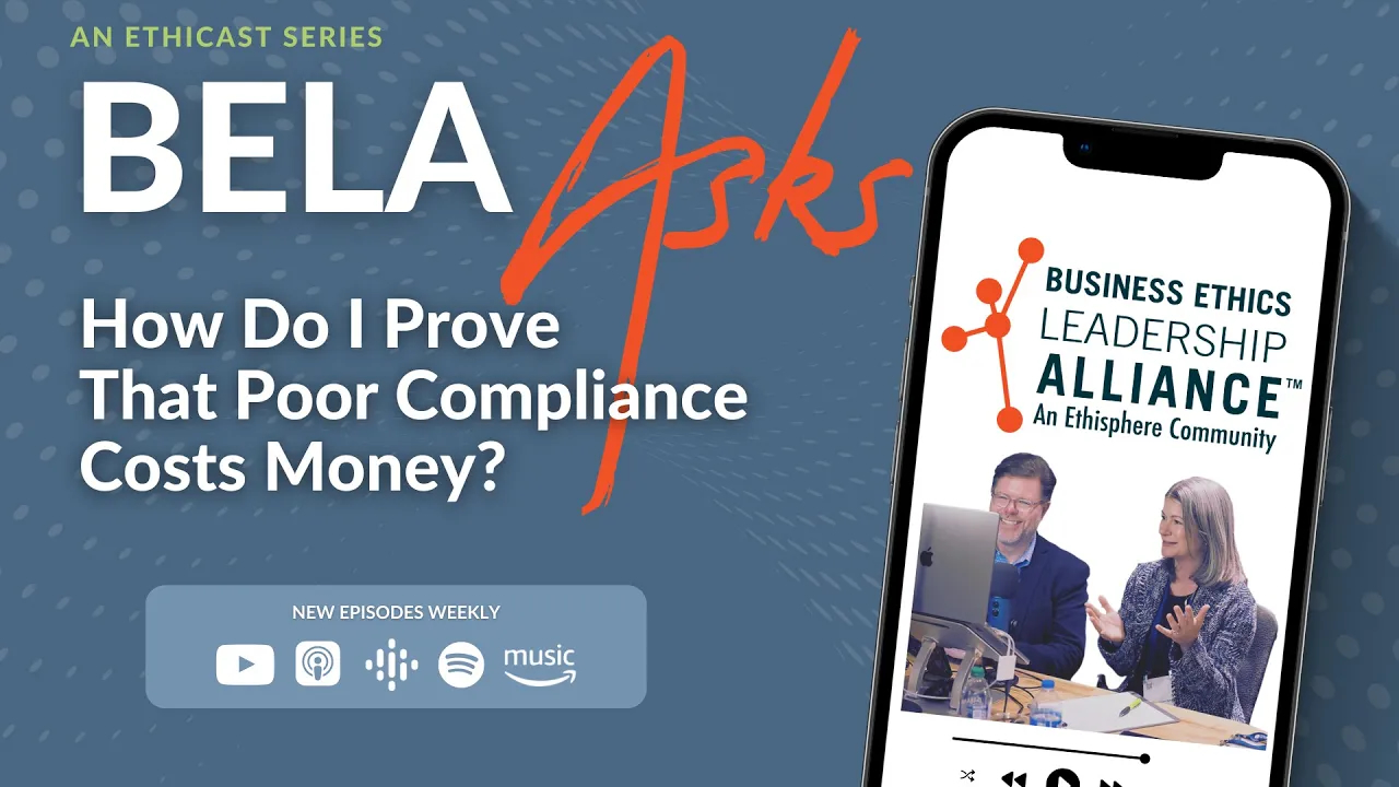 BELA Asks: How Do I Prove That Poor Compliance Costs Money ...